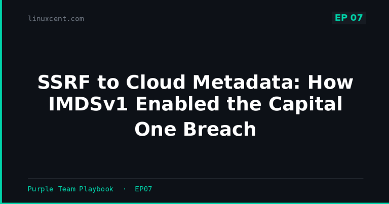 SSRF to Cloud Metadata: How IMDSv1 Enabled the Capital One Breach ...